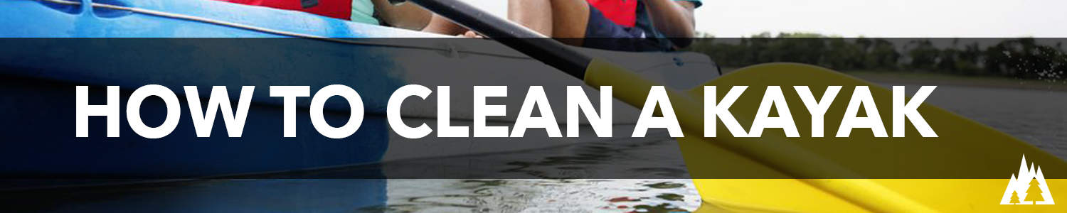 How To Clean A Kayak Like A Pro - Rep The Wild